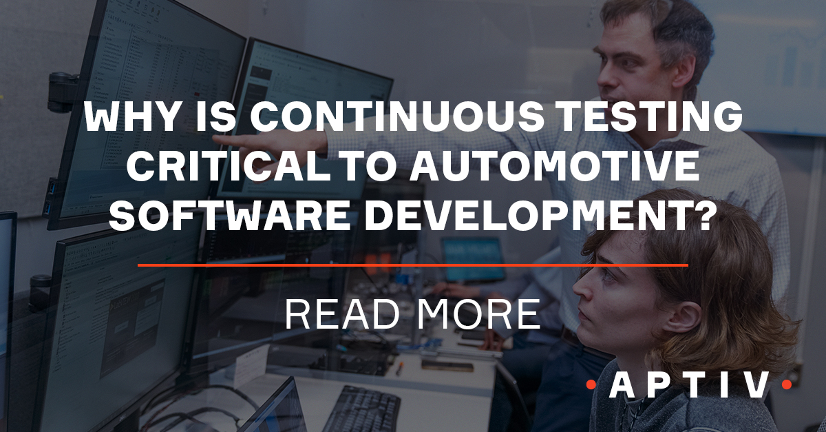 Continuous Testing Critical to Automotive Software Development